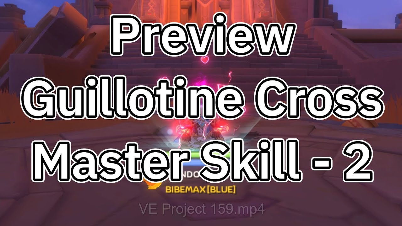 2025 ROM Classic - GUILLOTINE CROSS MS-2 PREVIEW - NEW OP SKILL? NEW ...