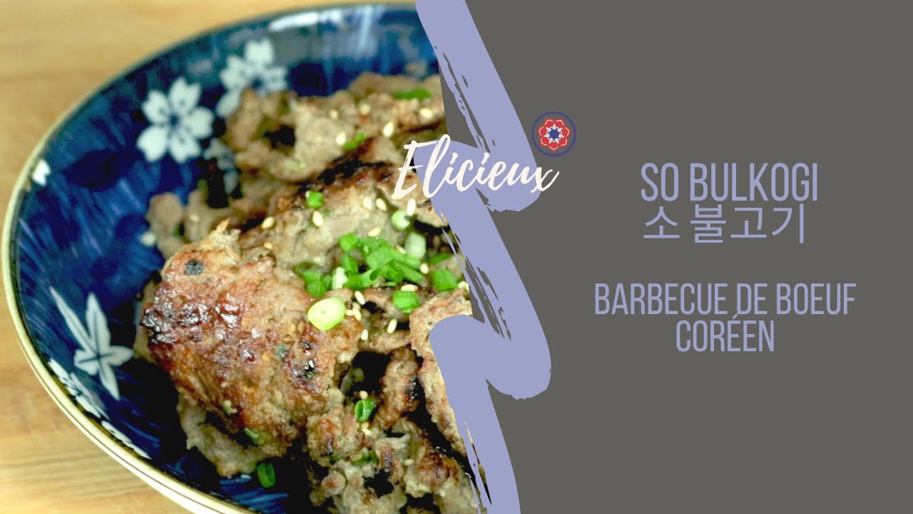 Barbecue de bœuf coréen - So bulkogi - YouTube