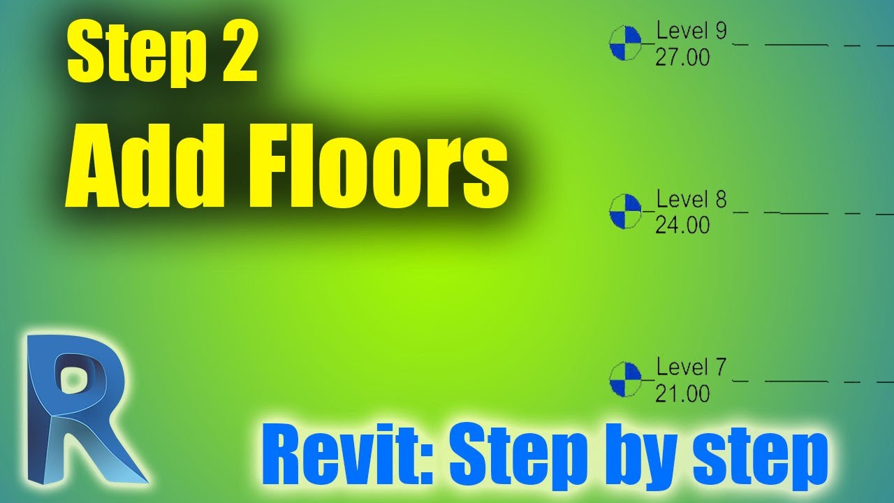 Revit 2020: Add Floors (Levels) - Step 2 - YouTube