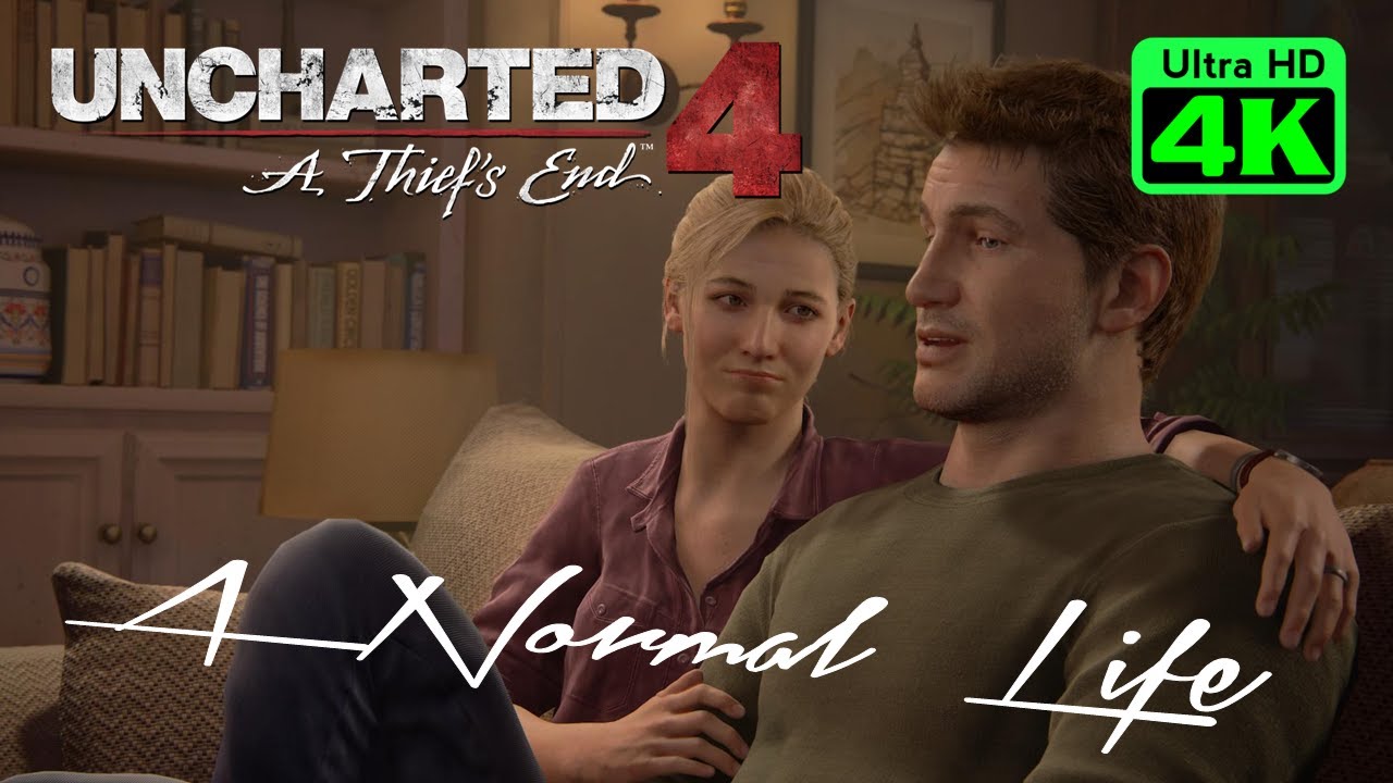 UNCHARTED 4: A Thief's End™: Chapter 4 - A Normal Life Walkthrough [4K ...