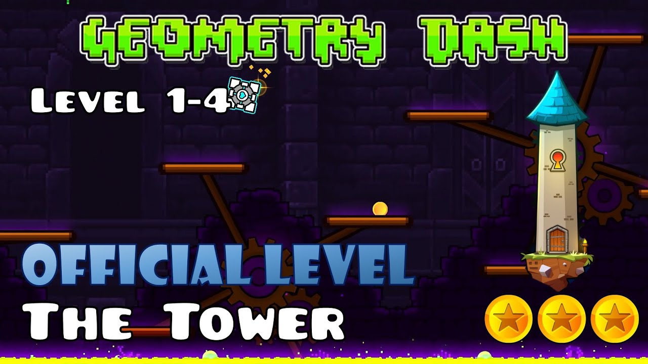 [Geometry Dash] The Tower (All Coins, Level 1~4) - YouTube