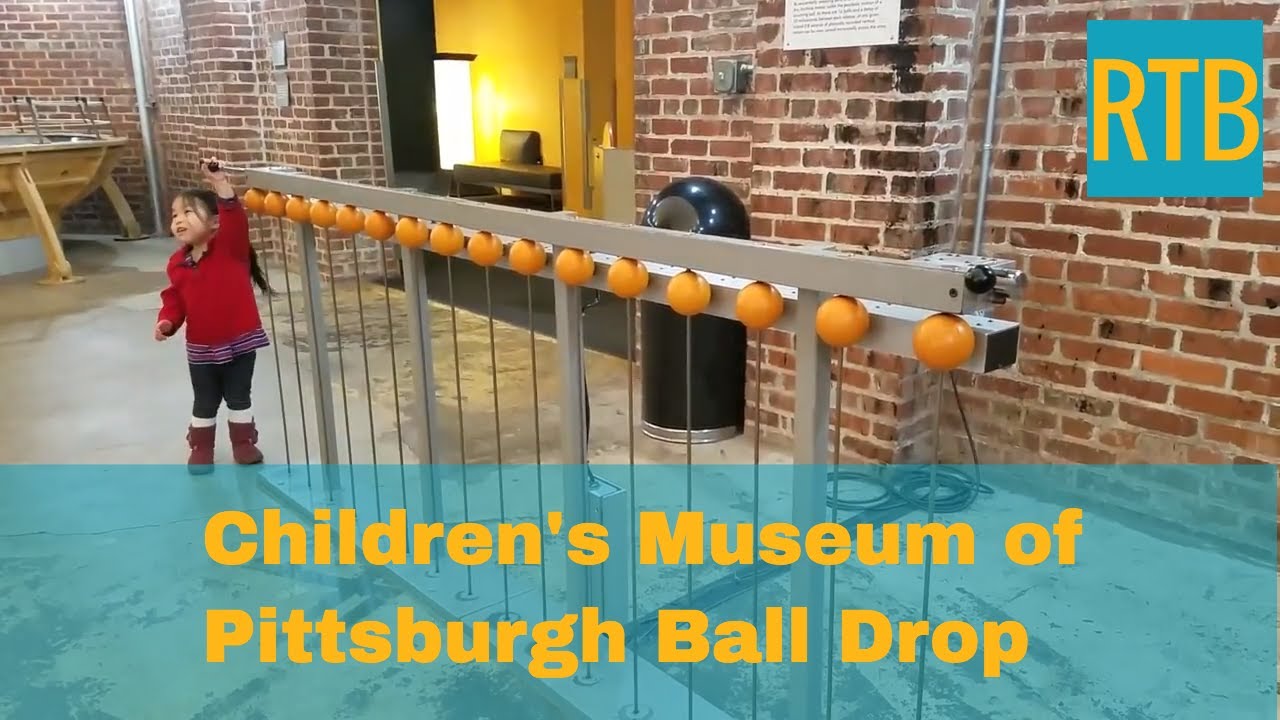 Children's Museum of Pittsburgh - Ball Drop - YouTube