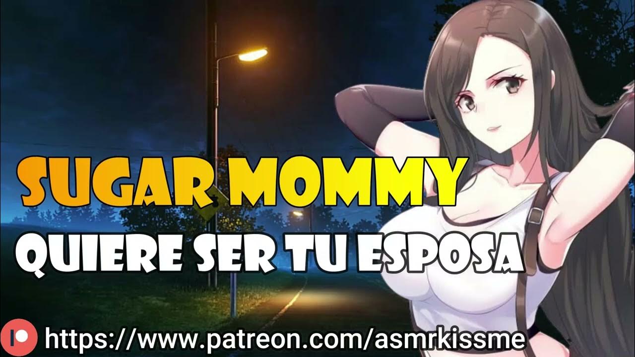 asmr roleplay SUGAR MOMMY quiere ser TU ESPOSA - YouTube