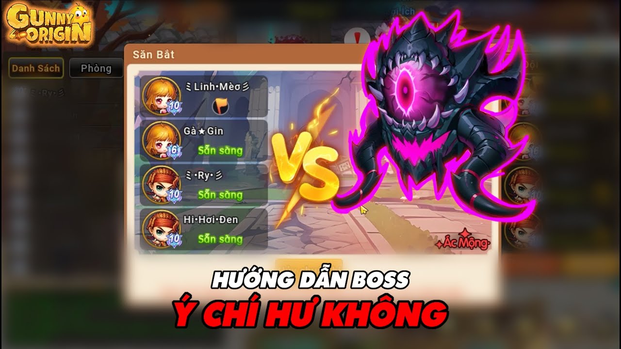 Gunny Origin | Hướng Dẫn Khiêu Chiến Boss Ý Chí Hư Không - YouTube