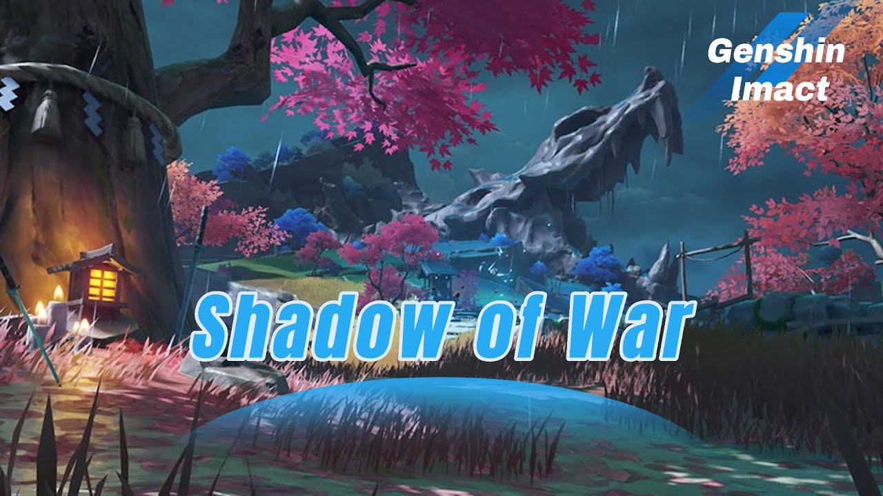 Shadow of War | Inazuma - Genshin Impact Ost - YouTube