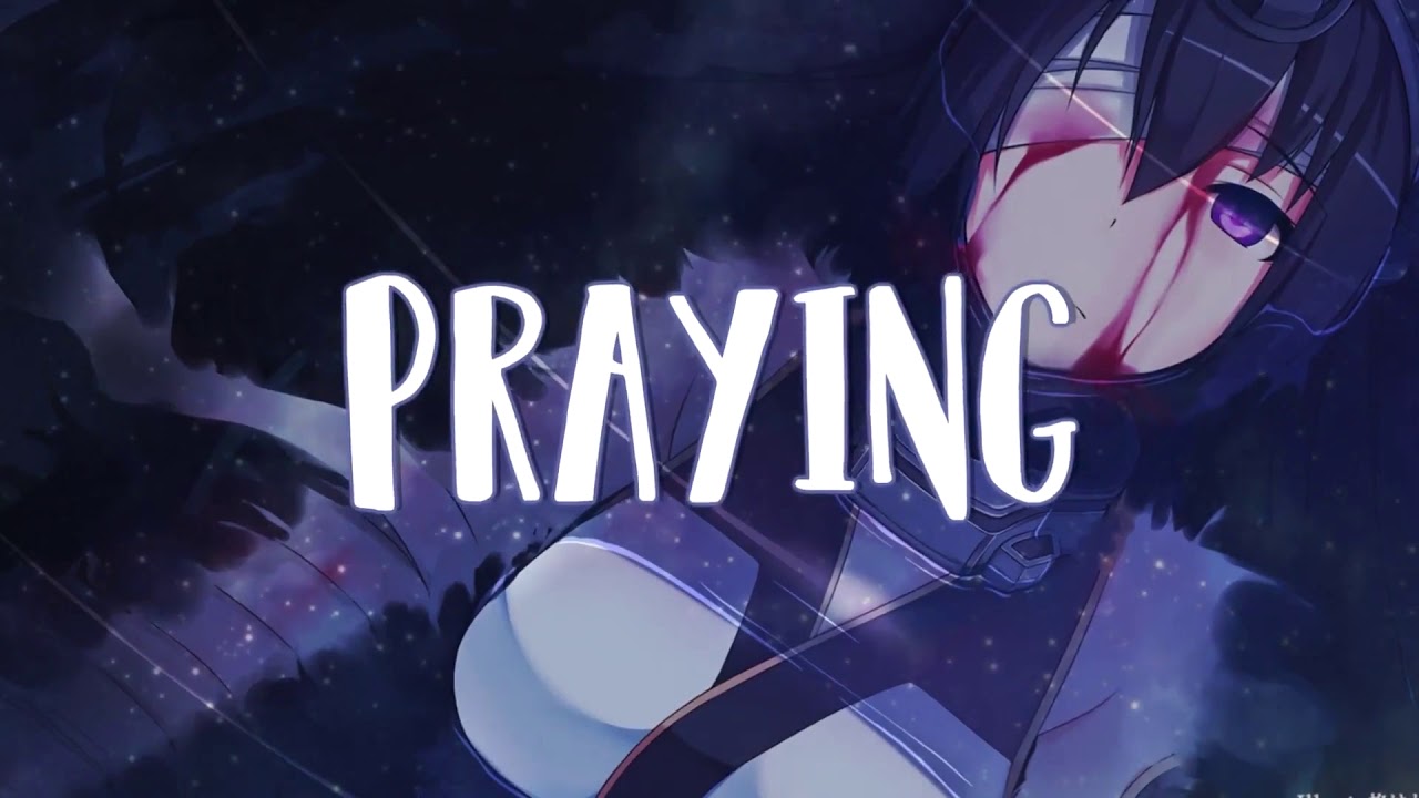 「Nightcore」→ Praying (Lyrics Kesha) - YouTube