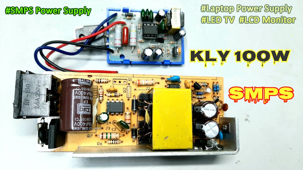 Repair any smps power supply using kly 100w circuit|কেএলওয়াই সার্কিট ...