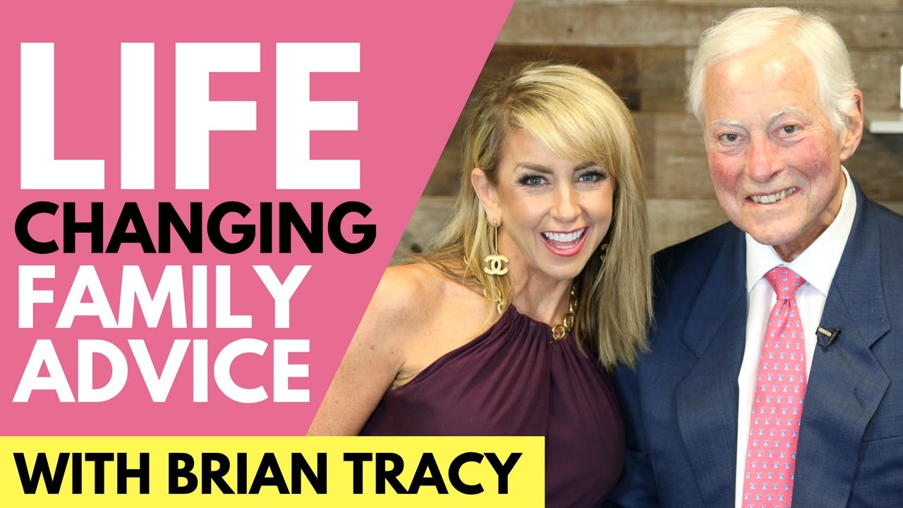 Family Values & Family Advice with Brian Tracy - YouTube