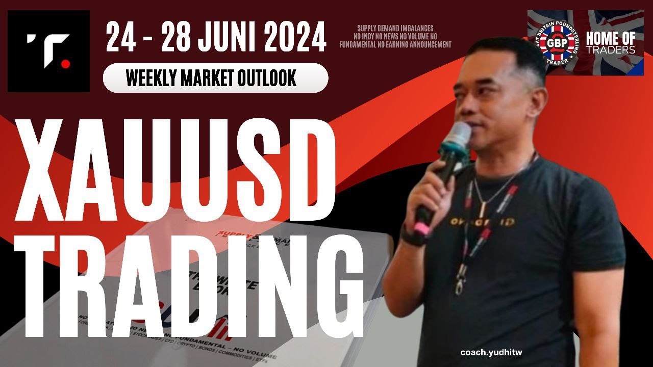 MTL 🔴 WEEKLY MARKET OUTLOOK GOLD XAUUSD 24 - 28 JUNI 2024 BY COACH YUDHI TW - YouTube