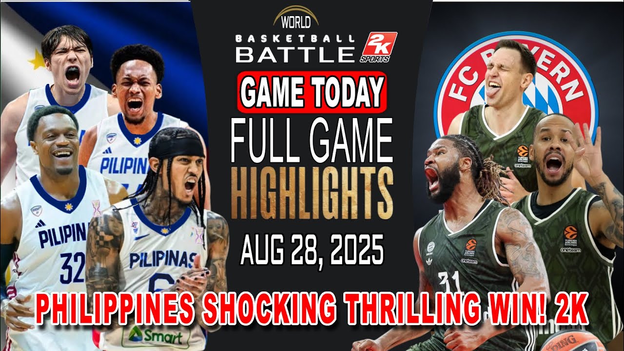 GILAS PILIPINAS vs BAYERN CHAMPION TEAM GAME TODAY August 28, 2025 ...