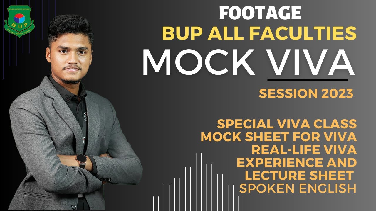 BUP Viva Preparation || Footage Mock Viva Session || Viva Practice and ...