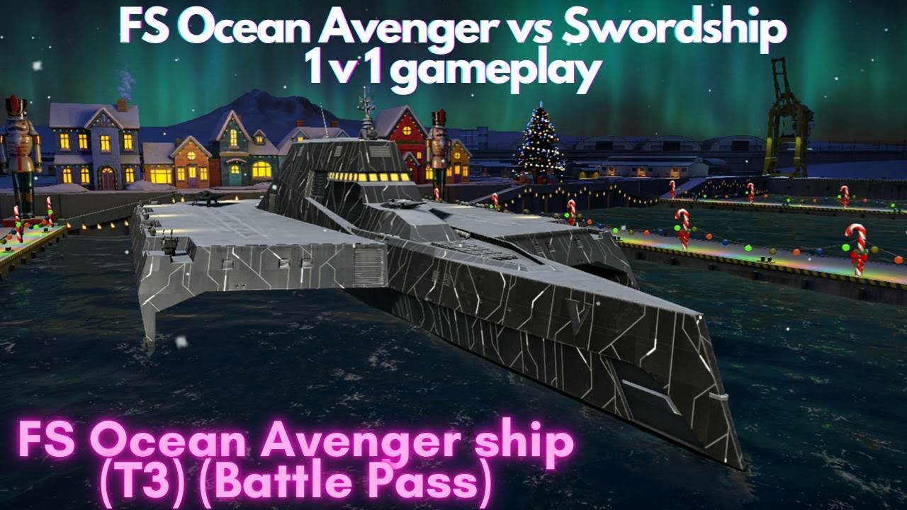 FS Ocean Avenger Battlepass ship | @ImTimeTravelerGod December update # ...