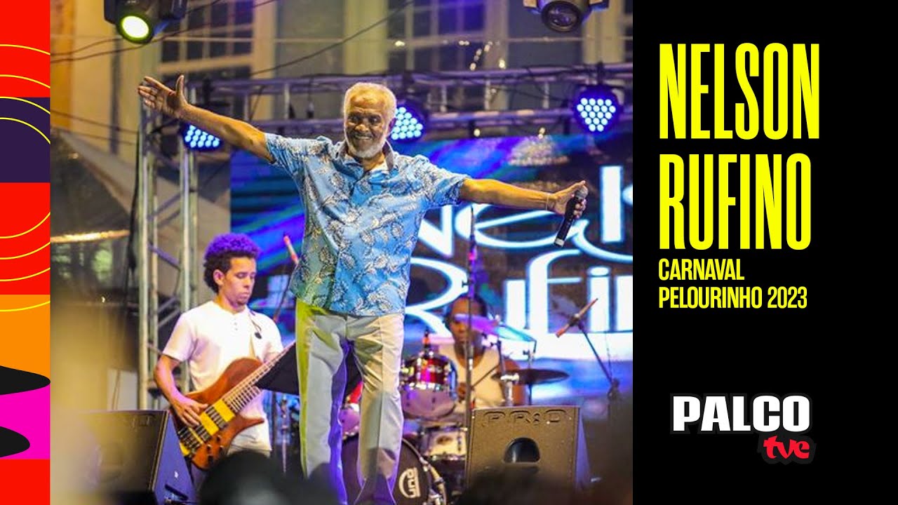 PALCO TVE APRESENTA NELSON RUFINO NO PELOURINHO | 23/09/2023 - YouTube