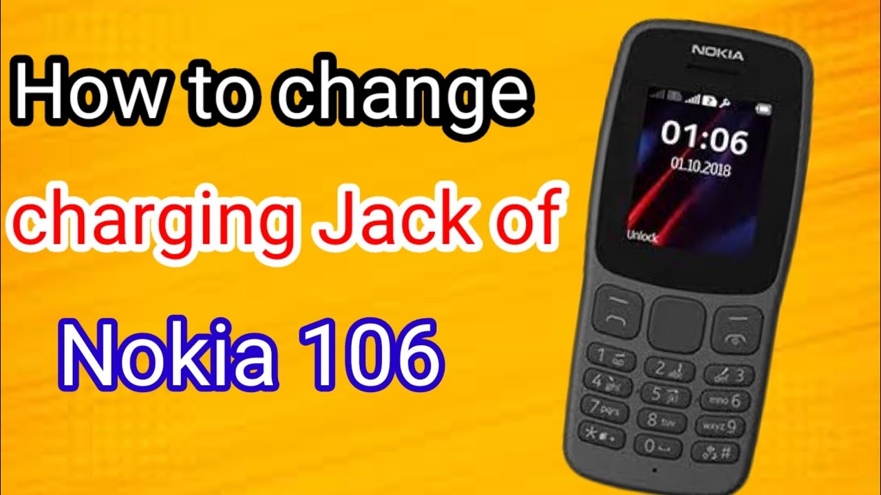 How to change charging Jack of Nokia 106🥰 - YouTube