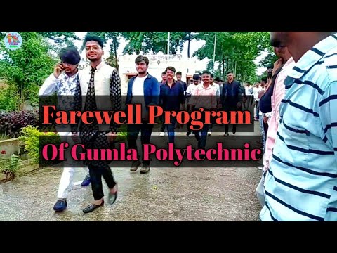 Farewell Program of Gumla Polytechnic College - YouTube