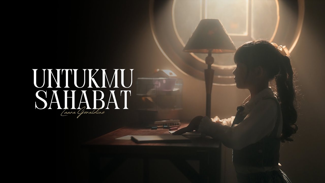 UNTUKMU SAHABAT (Official Music Video) - YouTube
