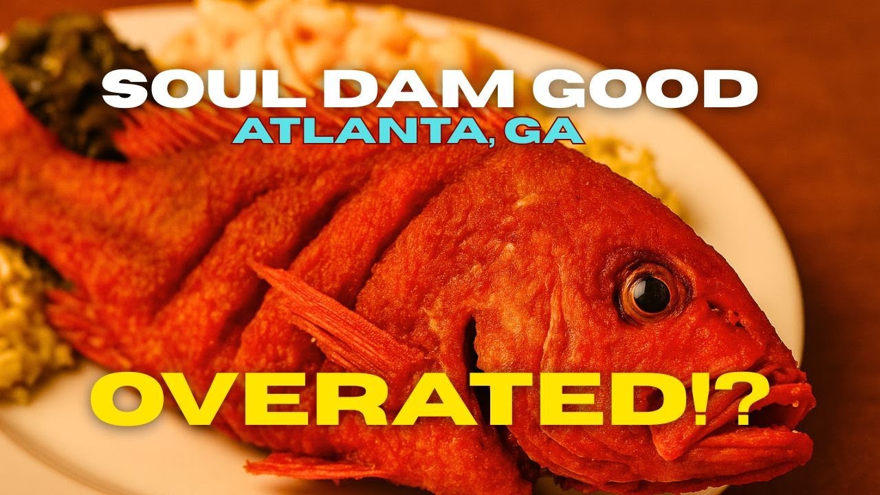 Red Snapper at Soul Dam Good | Honest Atlanta Food Review - YouTube