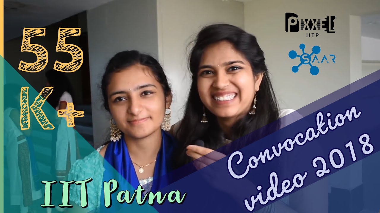IIT Patna | Convocation 2018 - YouTube