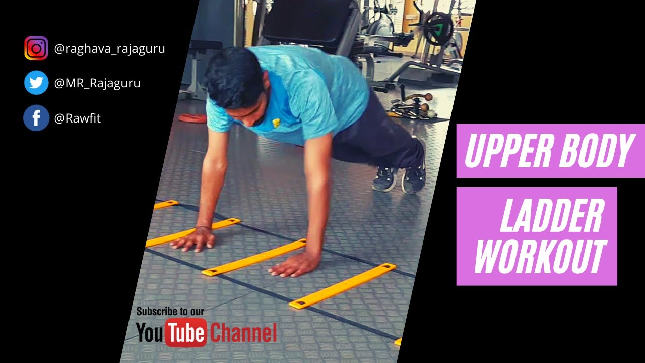 Upper Body Ladder Workout - YouTube