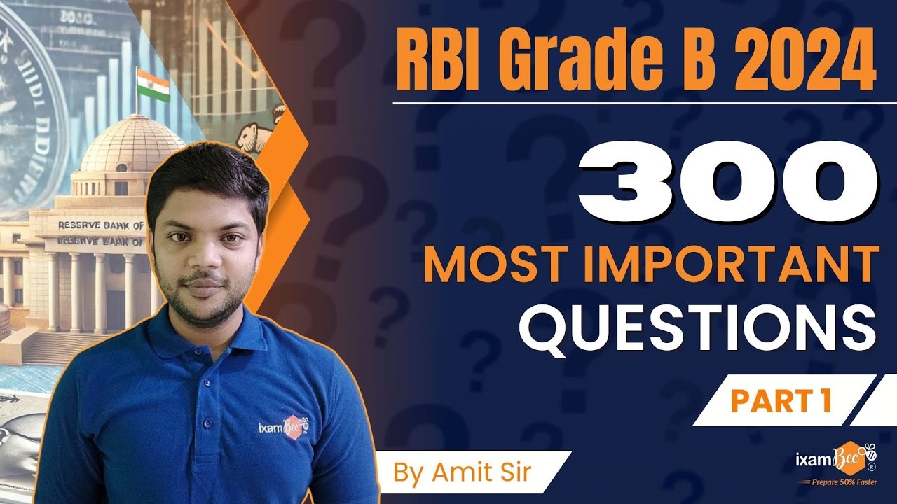 RBI Grade B 2024 || 300 Most Important Questions || Part 1 || By Amit ...