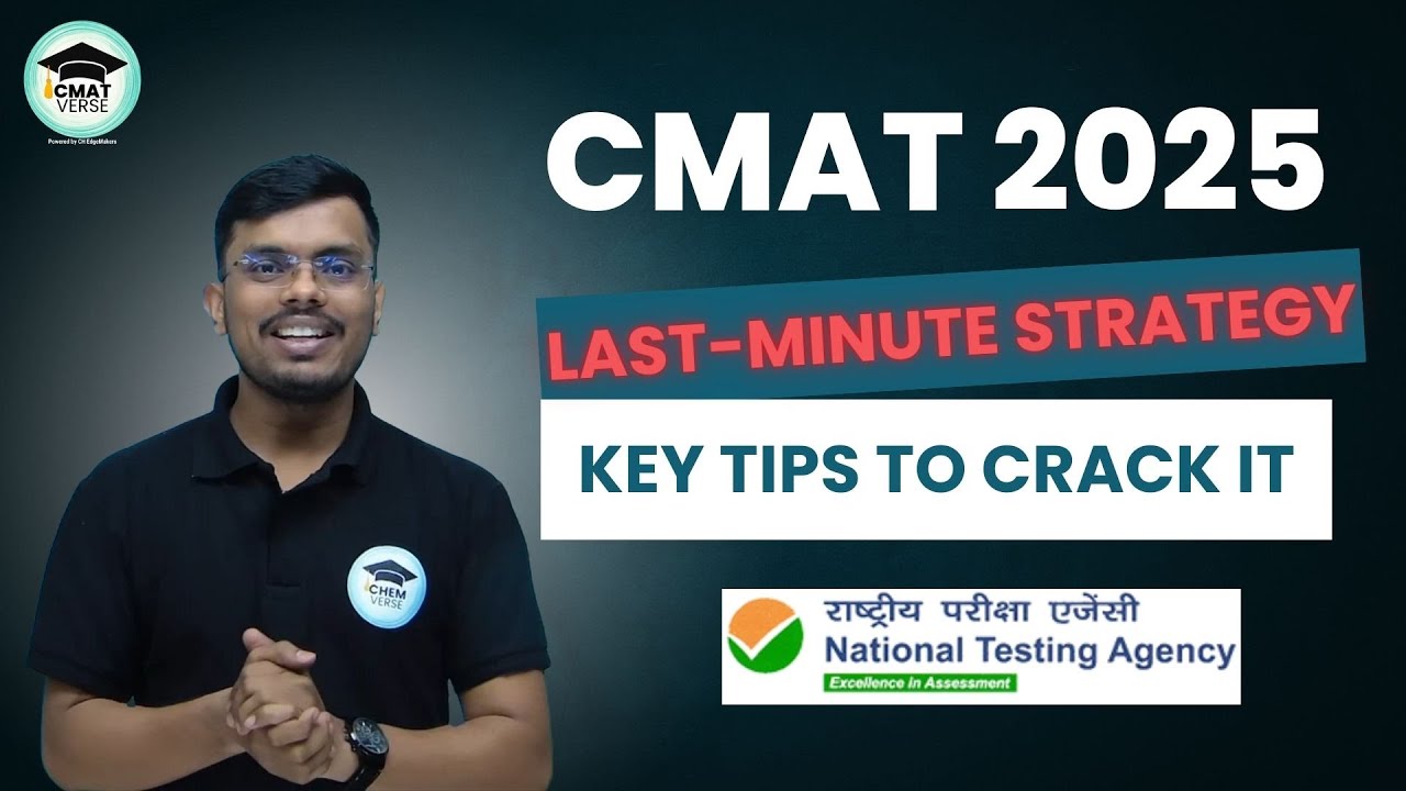 3 Days Left for CMAT 2025? Here’s Your Ultimate Last-Minute Strategy By ...