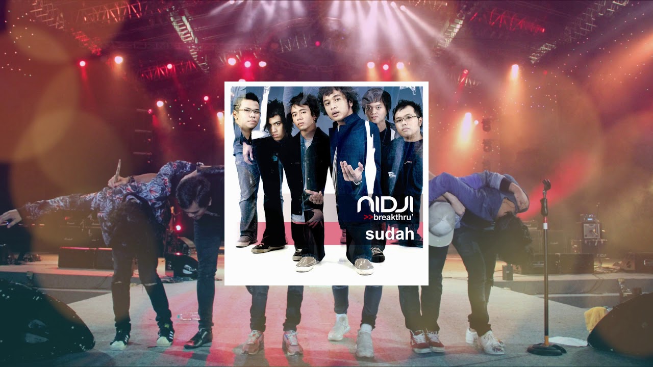 Nidji - Sudah - YouTube