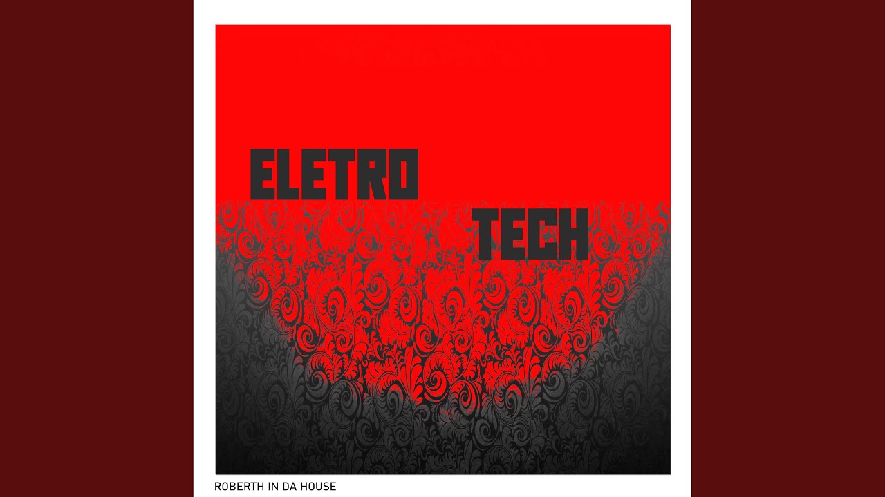 Electro Tech - YouTube