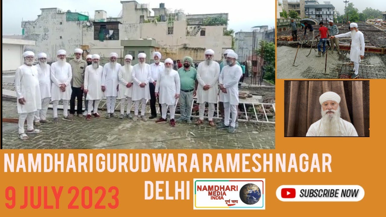 Namdhari Gurudwara Ramesh Nagar Delhi 9 July 2023 @sribhainisahib ...
