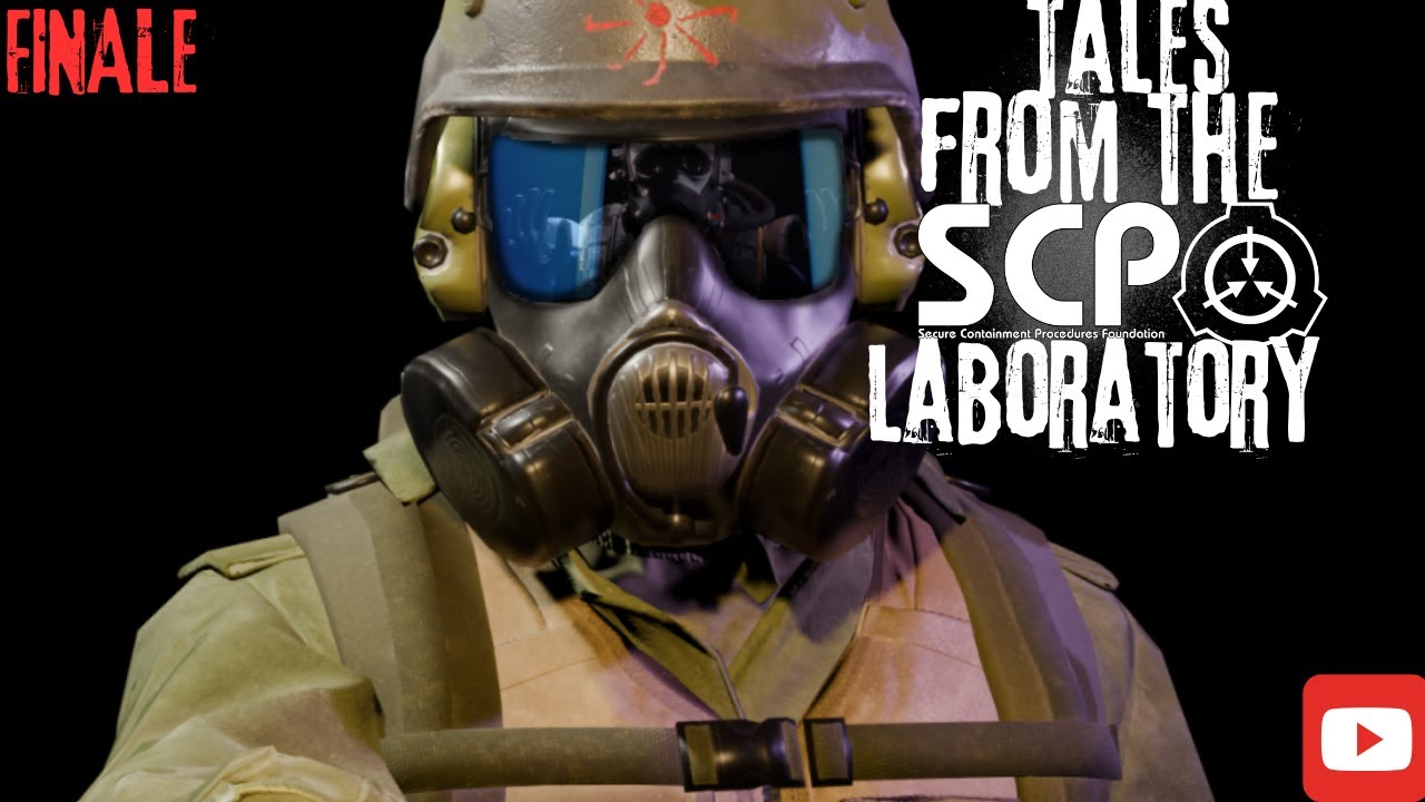 Tales from the SCP laboratory EPISODE EIGHT (THE FINALE)-"The story of ...