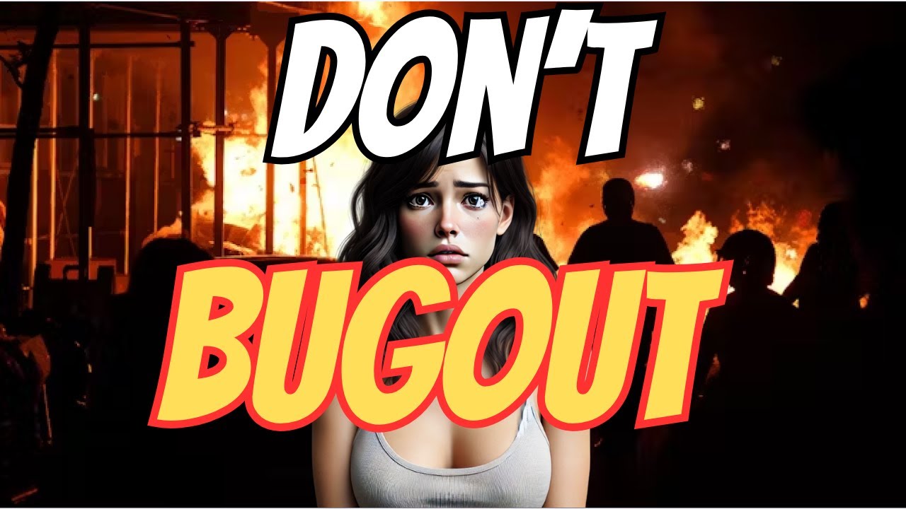 Why Bugging Out Could Be Your Biggest Mistake - YouTube