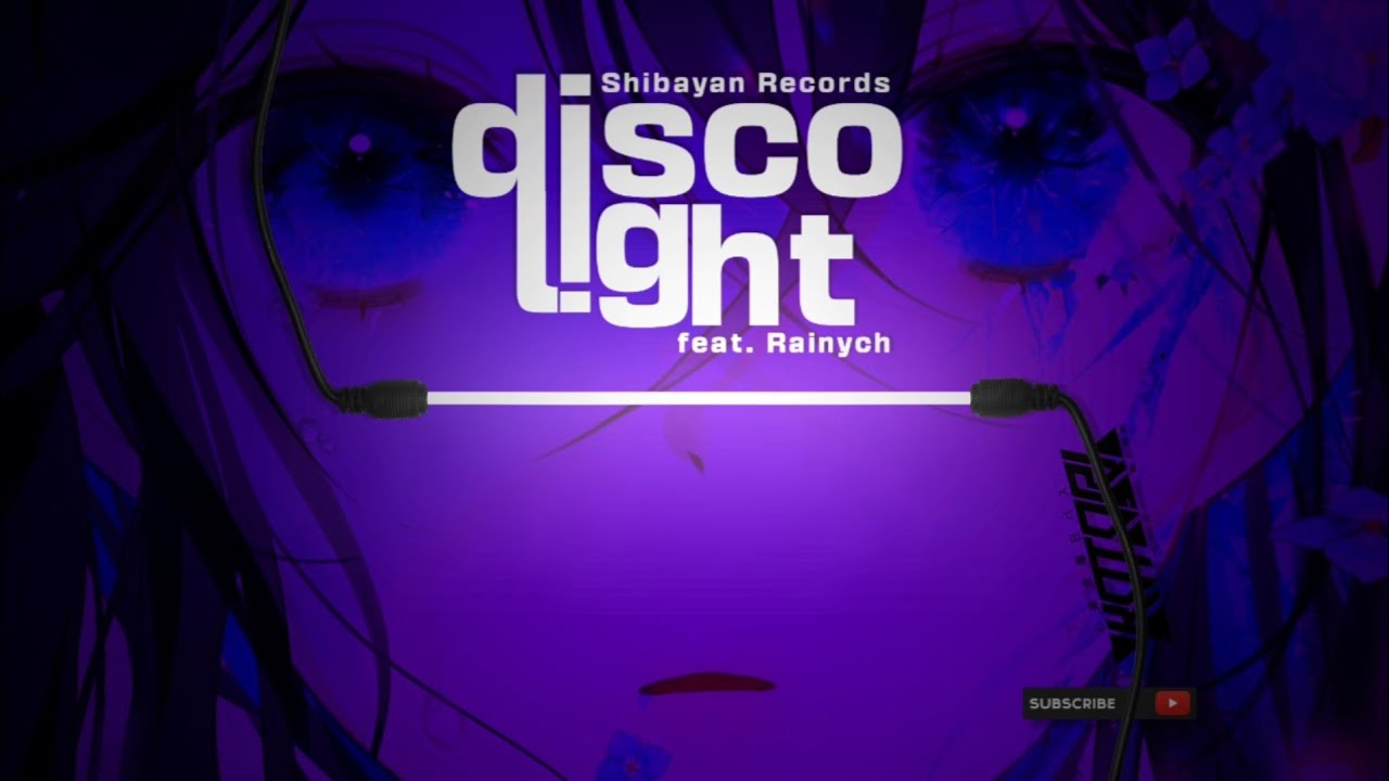 ShibayanRecords feat. Rainych - disco light【30 Minutes Loop】 - YouTube