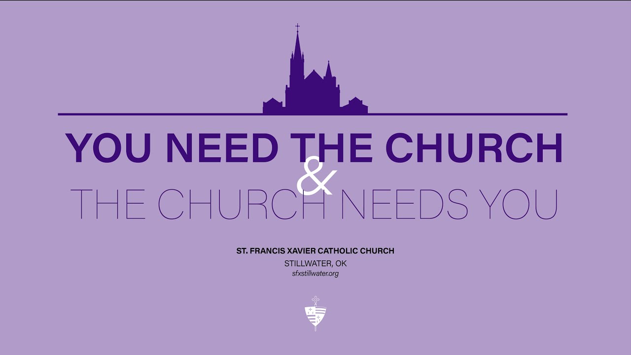 Father Robert Duck: You Need the Church and the Church Needs You - YouTube
