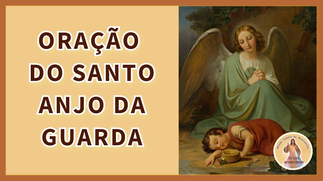 29/09/2023 Oracao ao Santo Anjo da Guarda - YouTube