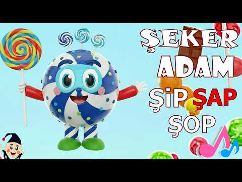 Şeker Adam Şip Şap Şop 🍭 | Eğlenceli Çocuk Şarkısı Animasyonu | Çizge TV