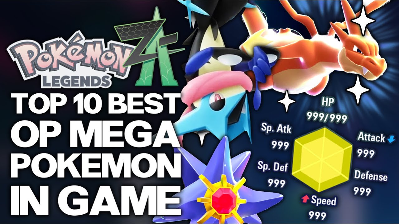 Pokemon Legends Z-A - The 10 Best MOST POWERFUL Mega Evolutions in Game ...