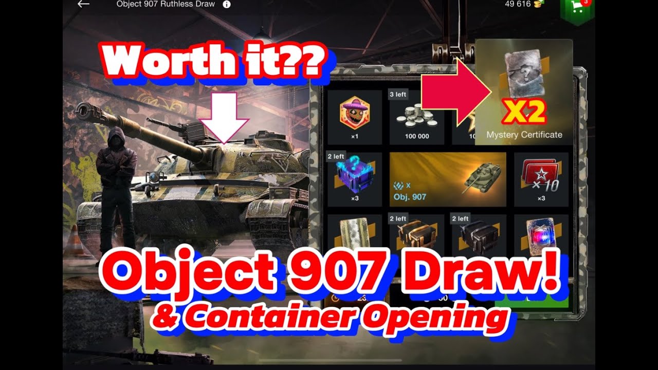 Wot Blitz Draw Crate Opening Object 907 Draw & Container Opening "WORTH ...