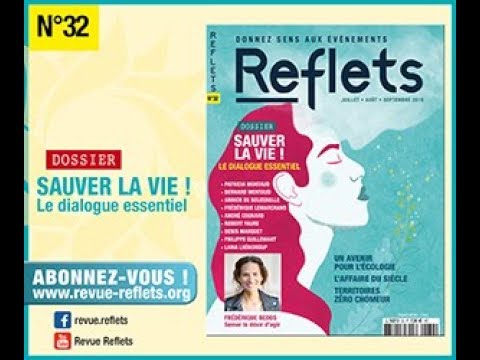 Revue REFLETS N° 32 - YouTube