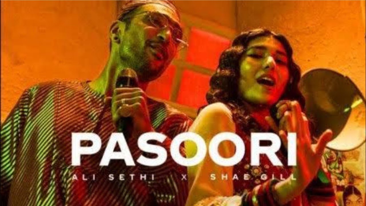 Pasoori- full song (original version) lyrics | Ali sathi, Shae gill ...