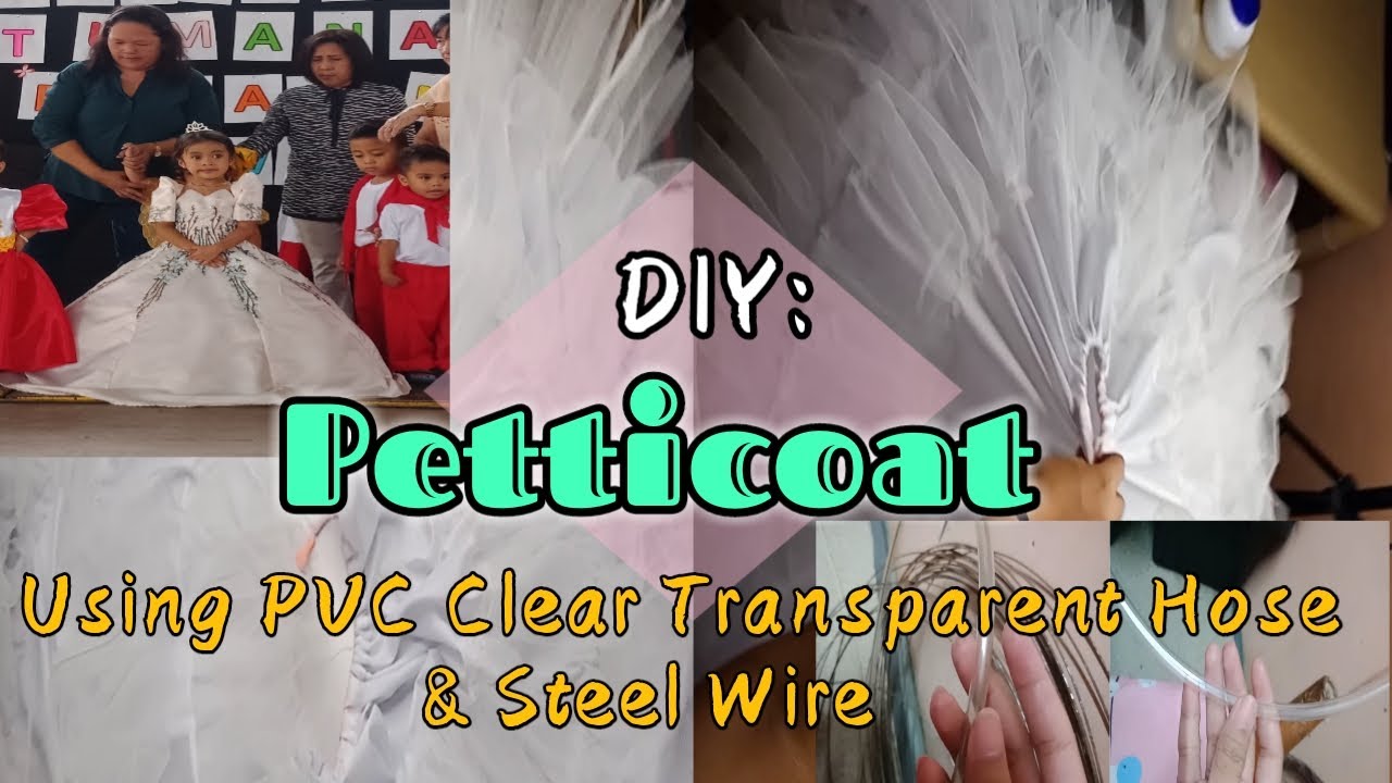 DIY: PETTICOAT | Using Transparent Hose & Steel Wire | Easy Tutorial ...