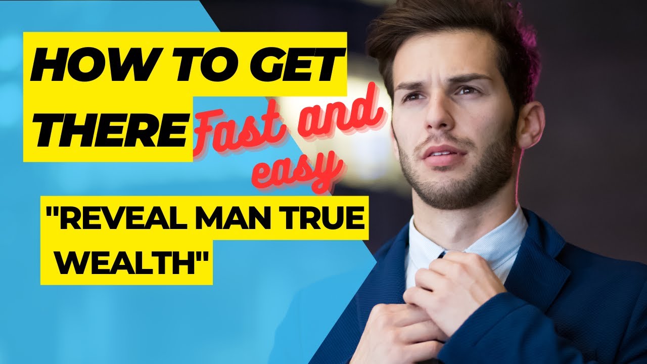 Reveal Man True Wealth: How to Get There#men #wealthy #give #fyp# ...
