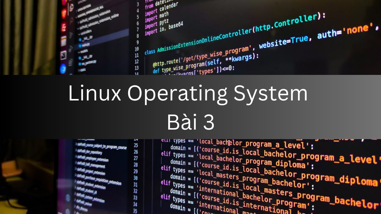 Hệ Điều Hành Linux Bài 3 - Giao Diện Linux Và Những Ứng Dụng Bạn Cần ...