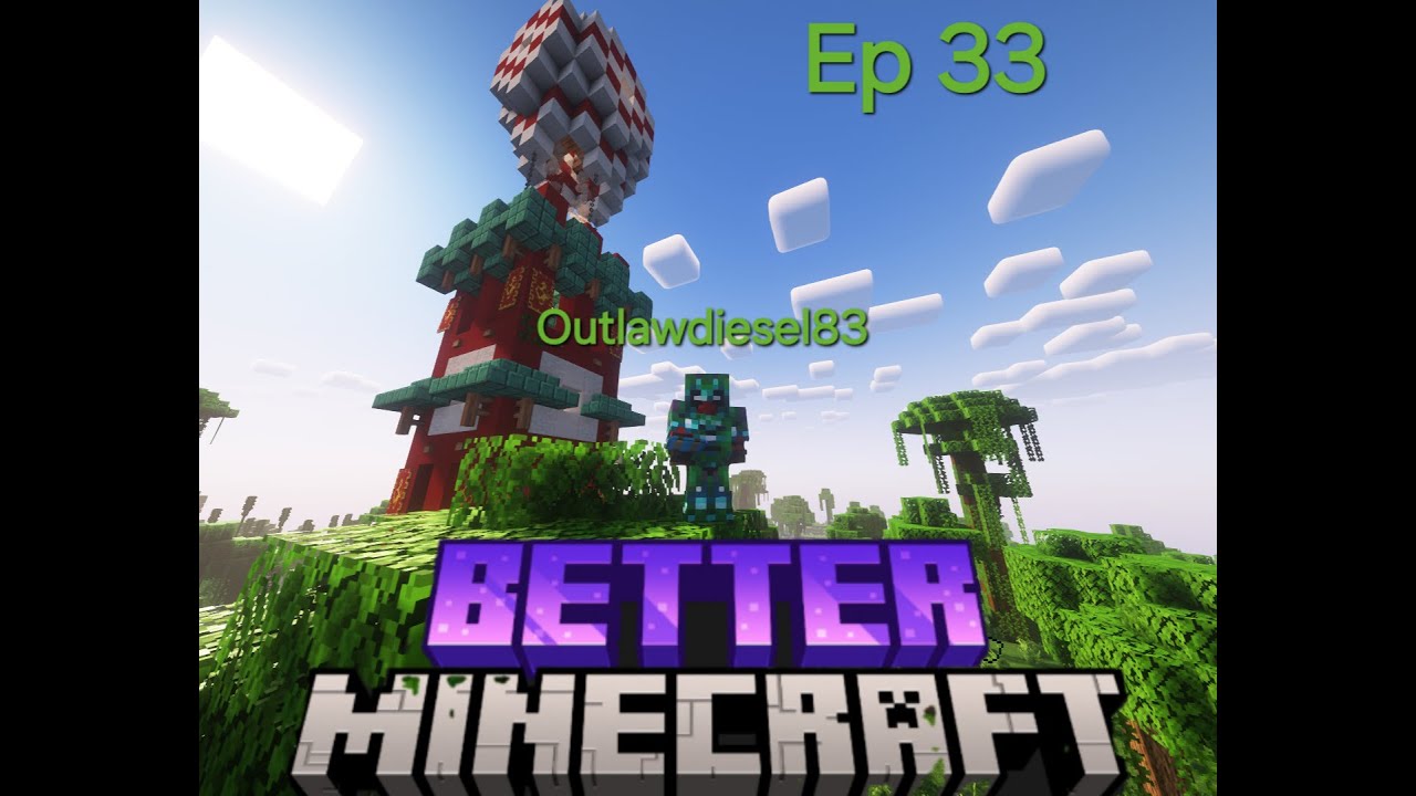 Better Minecraft 5 Ep 33 - YouTube