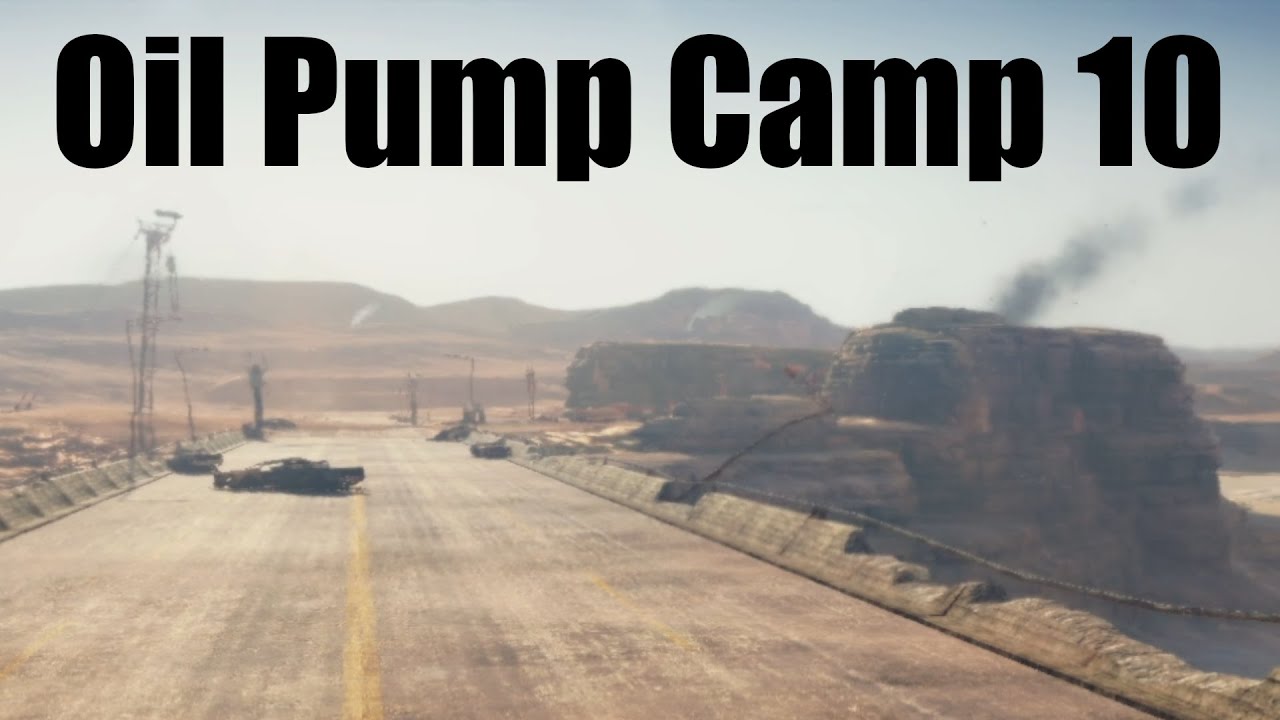 Mad Max Oil Pump Camp 10 (Havoc Point) - YouTube