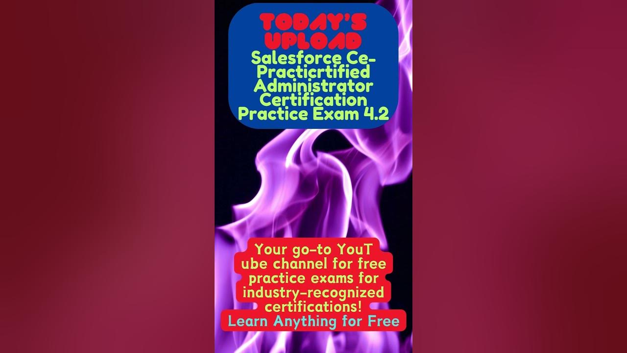 Salesforce Certified Administrator - Domain: Object Mgr and lightning app builder: Practice Exam ...