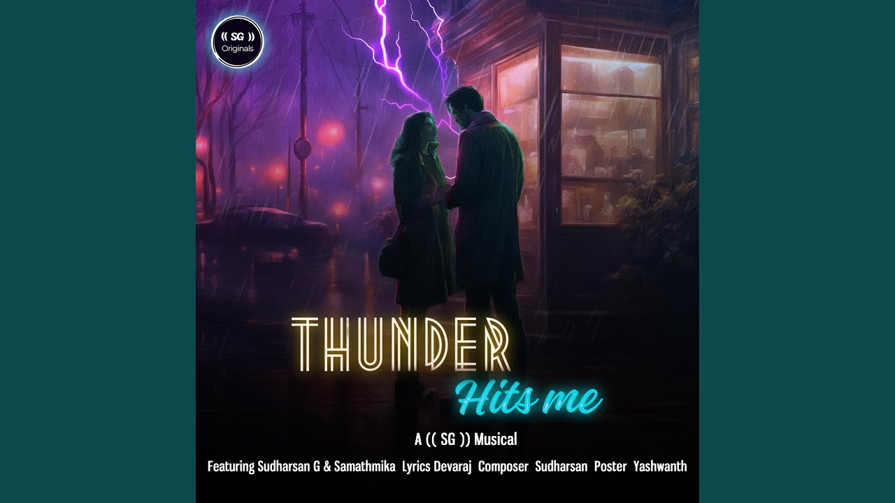 Thunder hits me (feat. Sudharsan G & Samathmika K) - YouTube