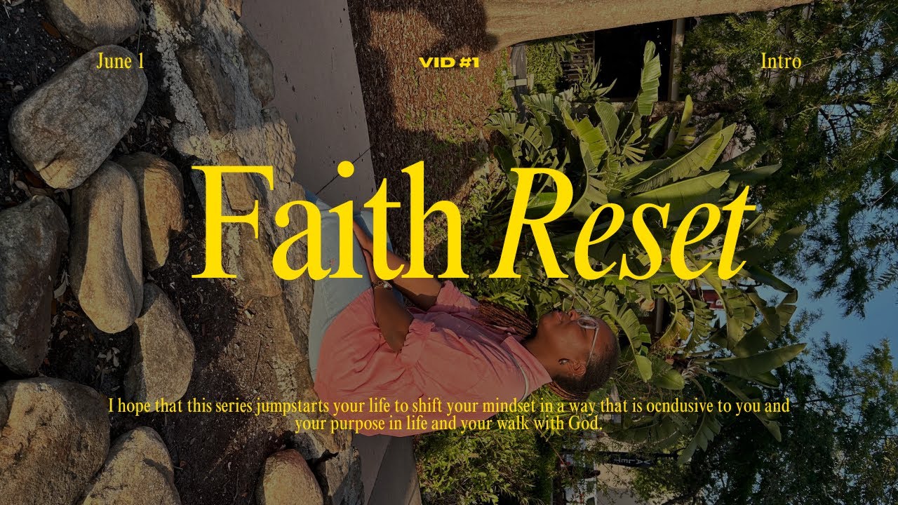 Rebuilding My Routine with God | Faith Reset Series - YouTube