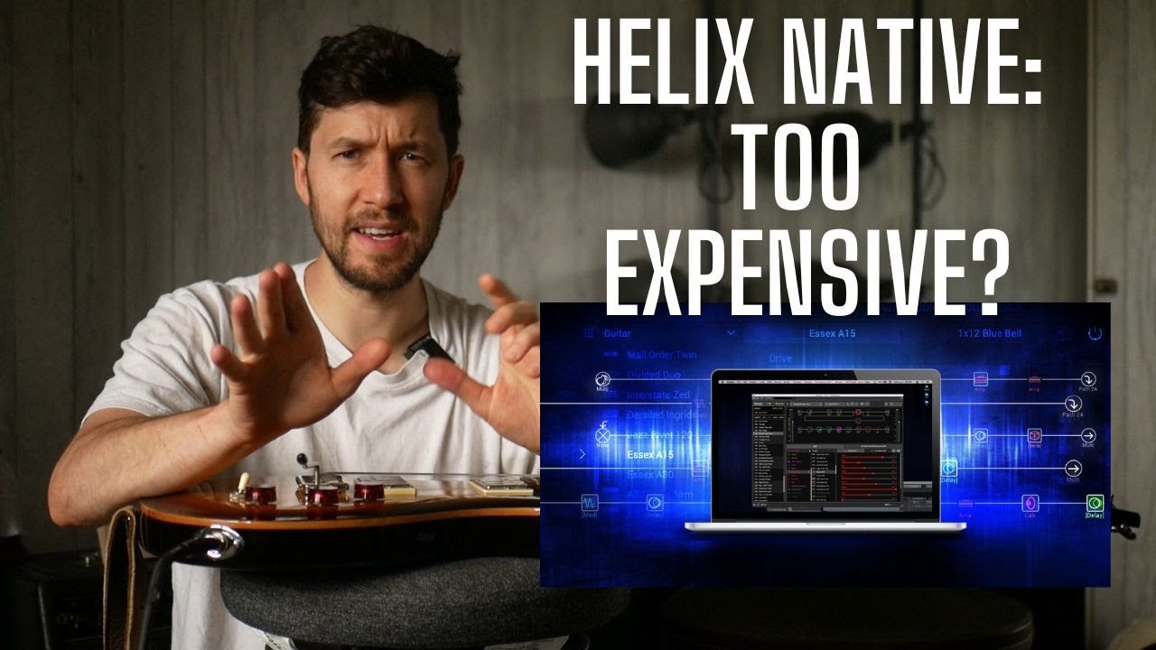 Is Helix Native Too Expensive? NO! The Best Value Plugin for Guitarists ...