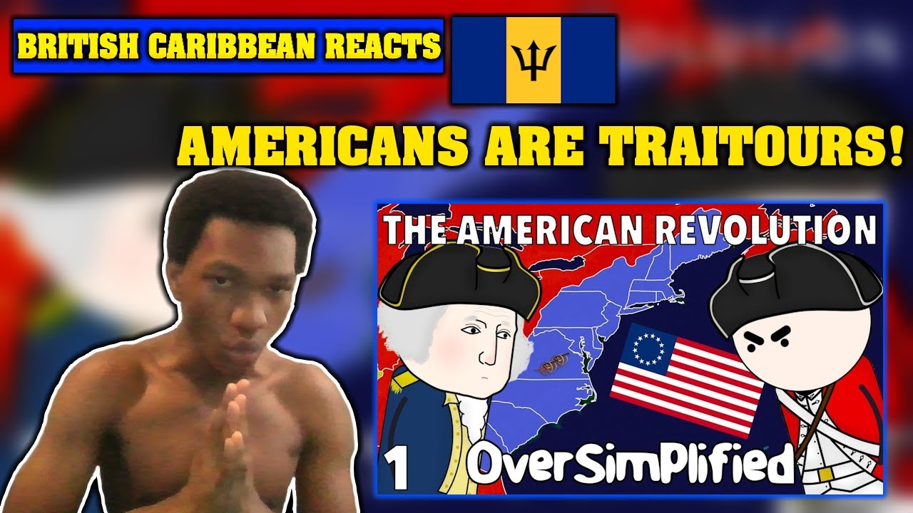 caribbean british guy react to oversimplified american revolution ...