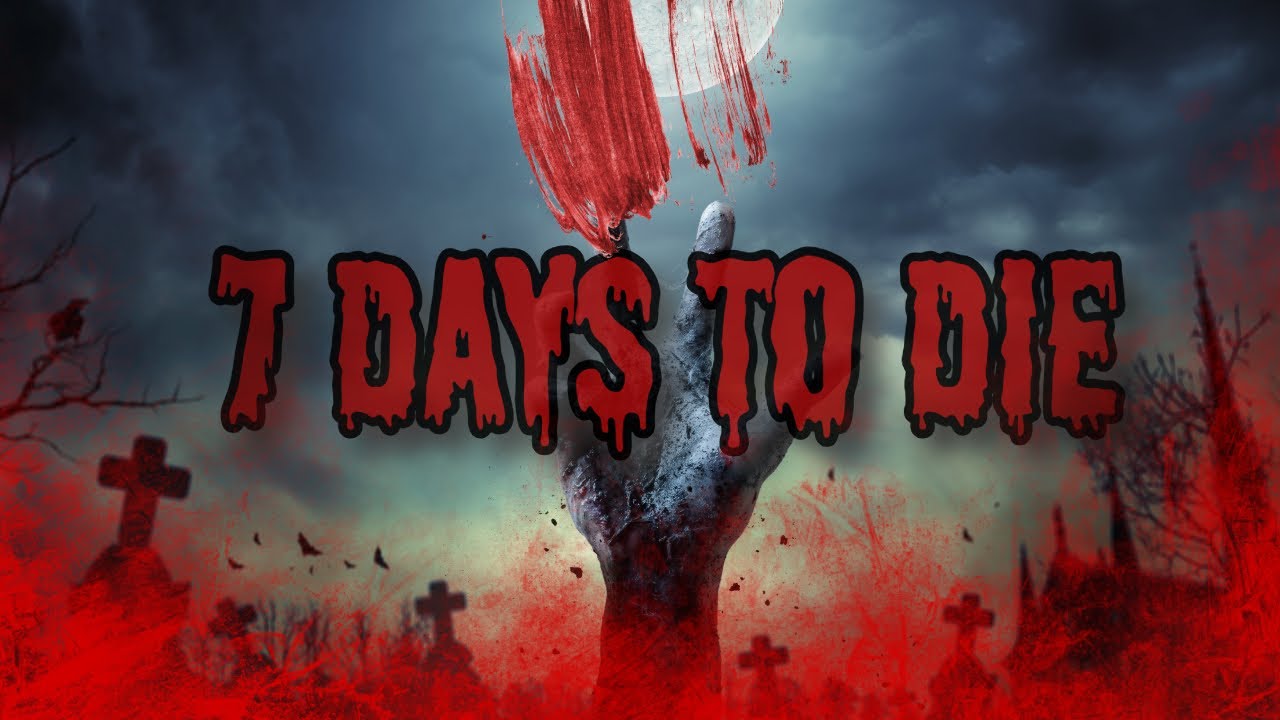 7 Days to Die 1.1 Ep 3 *face cam react !! - YouTube