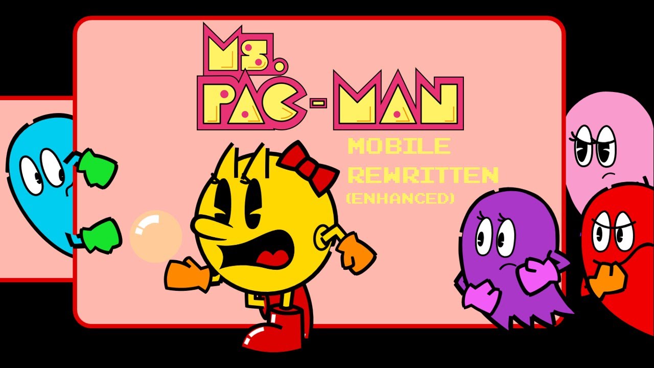 Ms. Pac-Man Mobile Rewritten (Enhanced) - YouTube